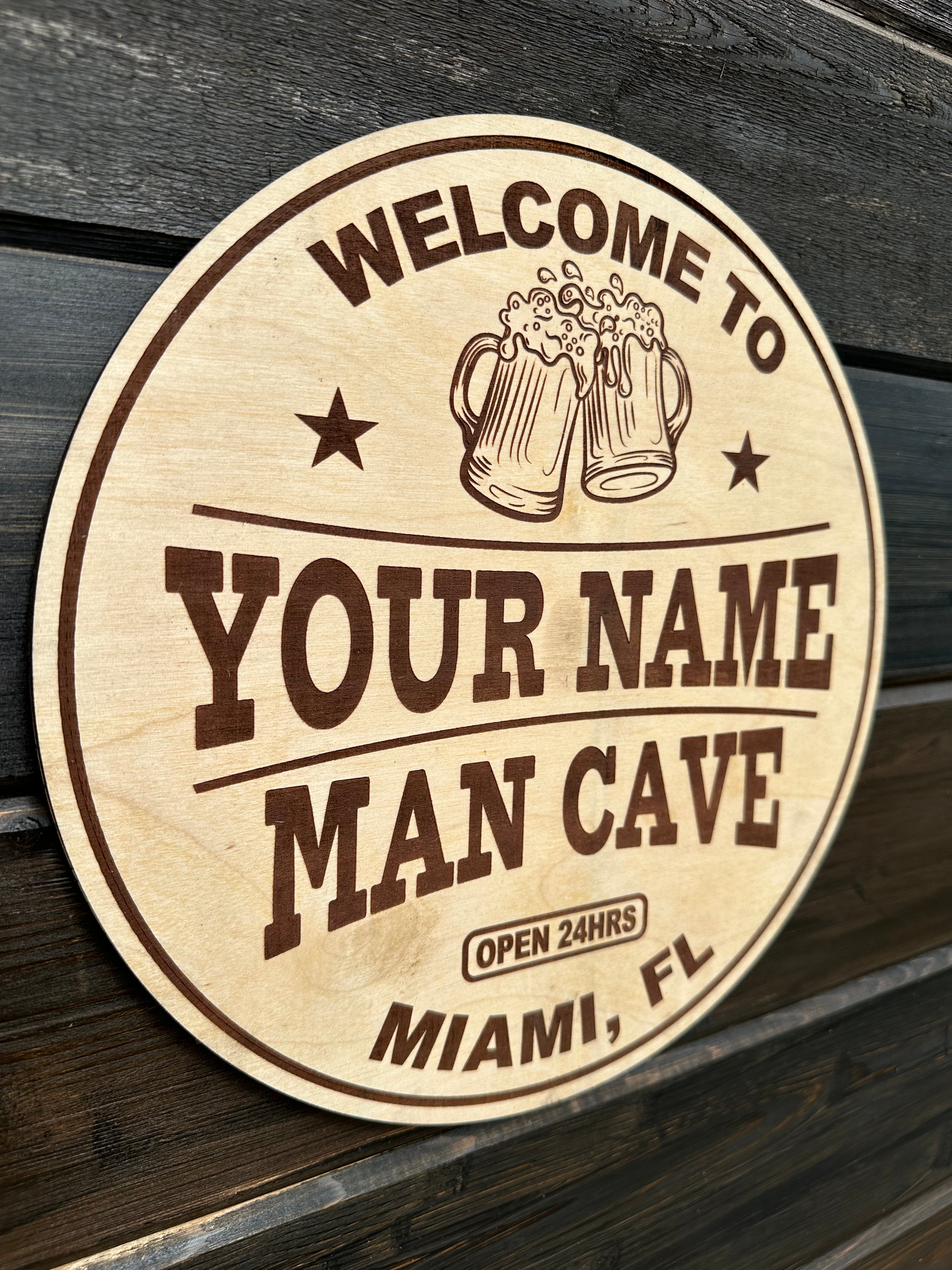 Custom Man Cave Sign – Welcome to the Ultimate Hangout!