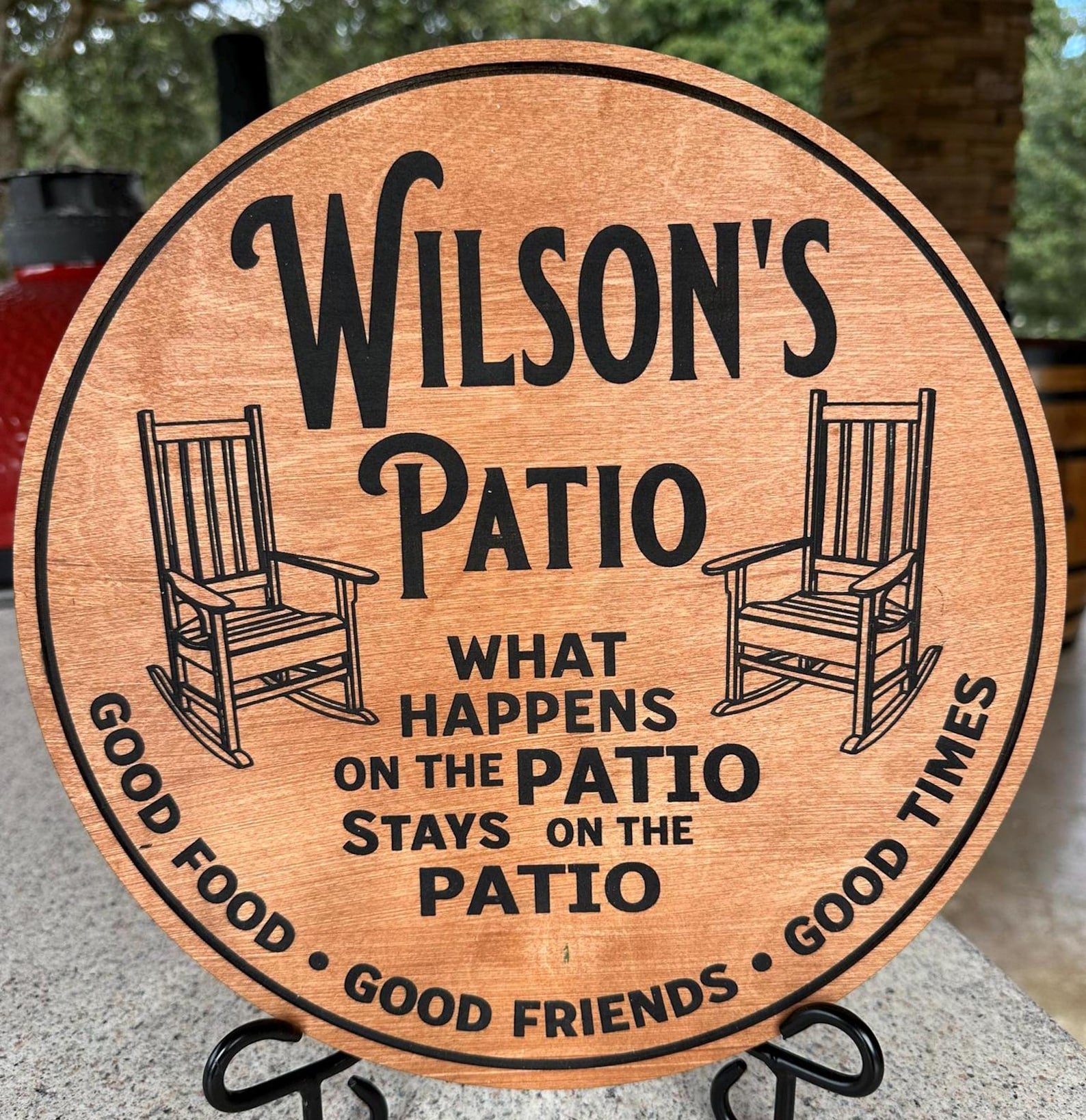 Custom Patio Sign – "What Happens on the Patio Stays on the Patio"